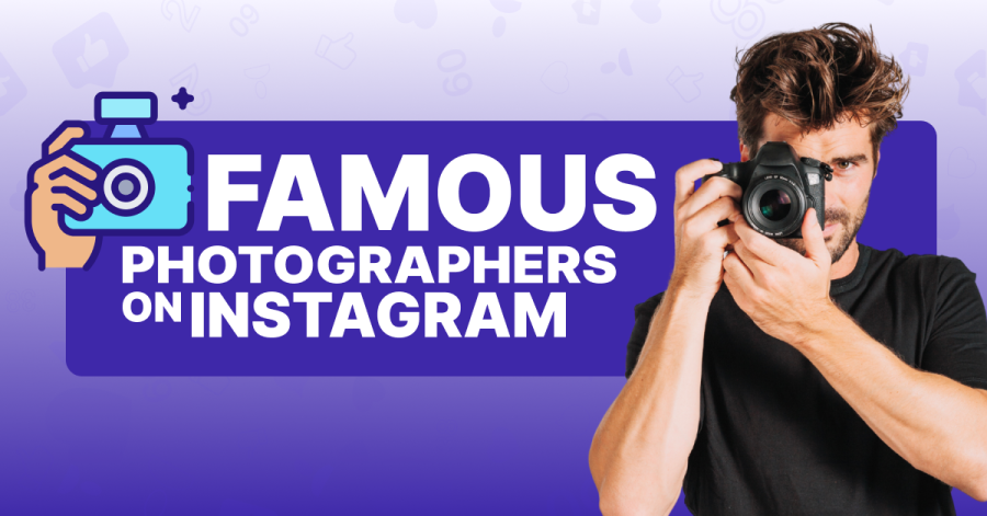 20 Famous Instagram Photographers to Follow in 2025 - Viralyft