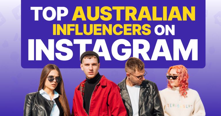 Top 30 Australian Influencers on Instagram You Should Follow (2023)