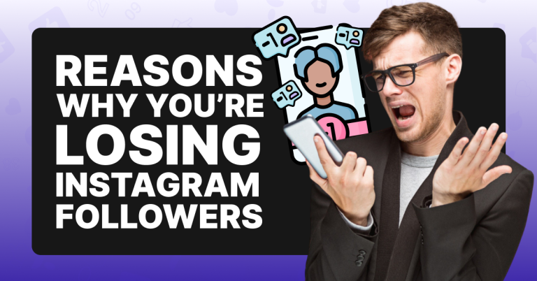 Here Are 6 Reasons You’re Losing Followers on Instagram - Viralyft