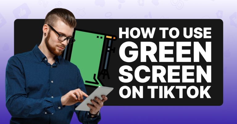 How To Use Green Screen on TikTok Video (Complete Guide) - Viralyft