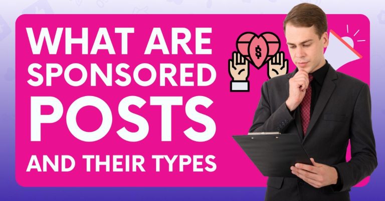 What Are Sponsored Posts? And Their Types (2024) - Viralyft