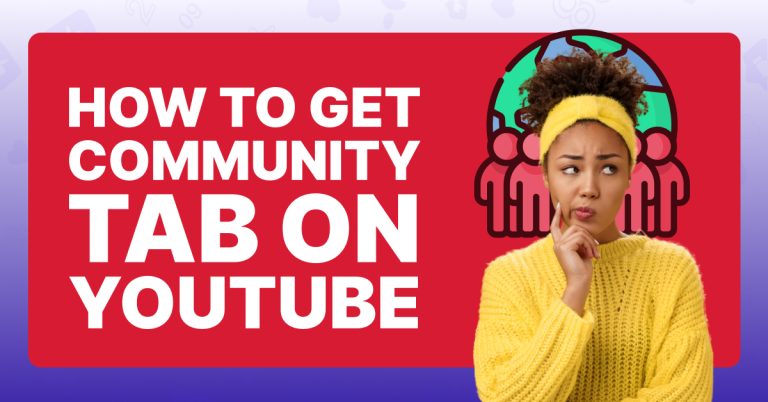How to Enable The Community Tab on YouTube? - Viralyft