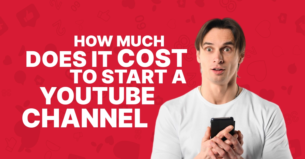 How Much Does It Cost To Start A YouTube Channel 2025 Viralyft How Much Does It Cost To Start A YouTube Channel 2025 Viralyft